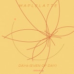 Even of Day's 'Maple Latte': A Musical Journey with 'Dear M' - Discover ...